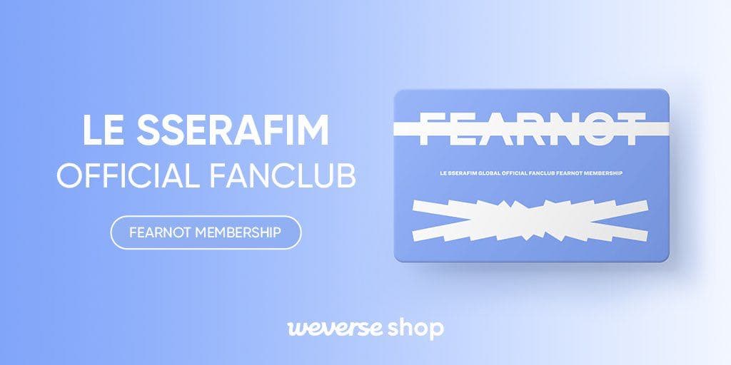 #情報 FEARNOT MEMBERSHIP 入會指南整理 - LE SSERAFIM板 | Dcard