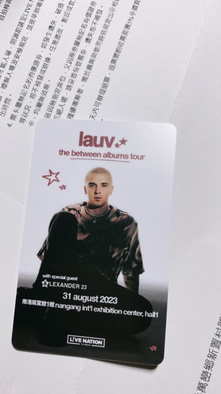 （已售出）#讓票 Lauv 08/31台北場 搖滾A區一張 - 票券交流板 | Dcard