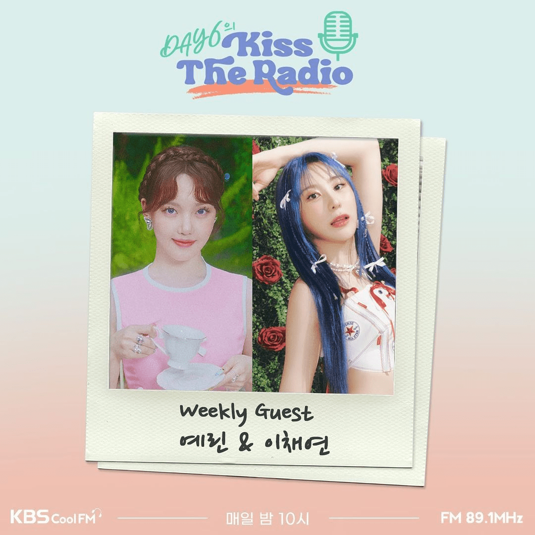 #行程 #電台 230906 Yerin KBS Cool FM DAY6 Kiss The Radio - GFRIEND板 | Dcard