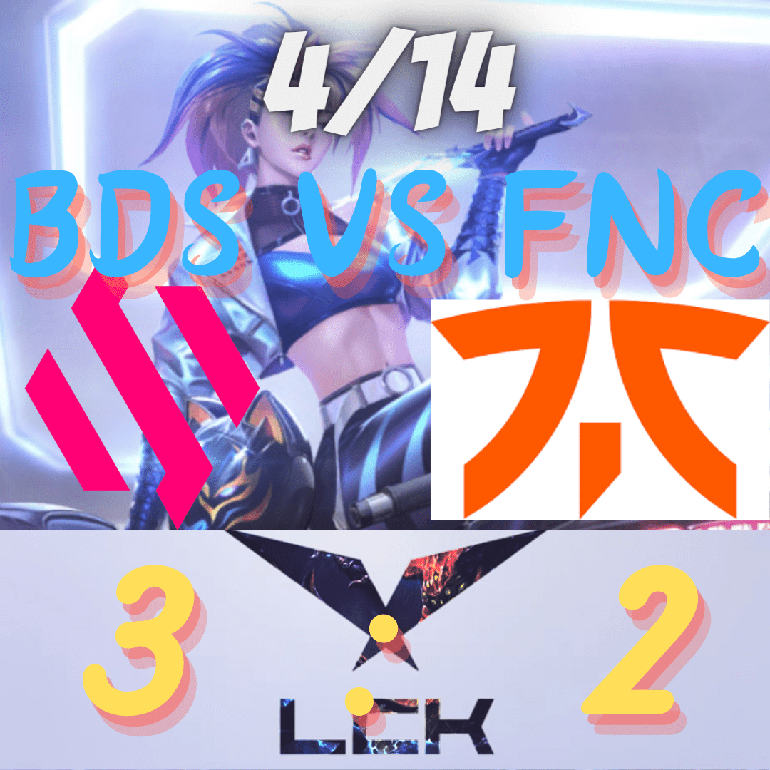 4/13LEC BDS vs FNC春季季後賽敗者組決賽 (預測失敗) - 小Y (@y_man) | Dcard