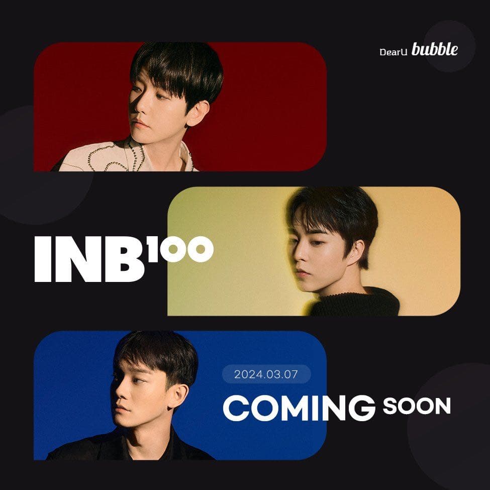 #消息 Bubble for INB100 將於03/06發布 - EXO板 | Dcard
