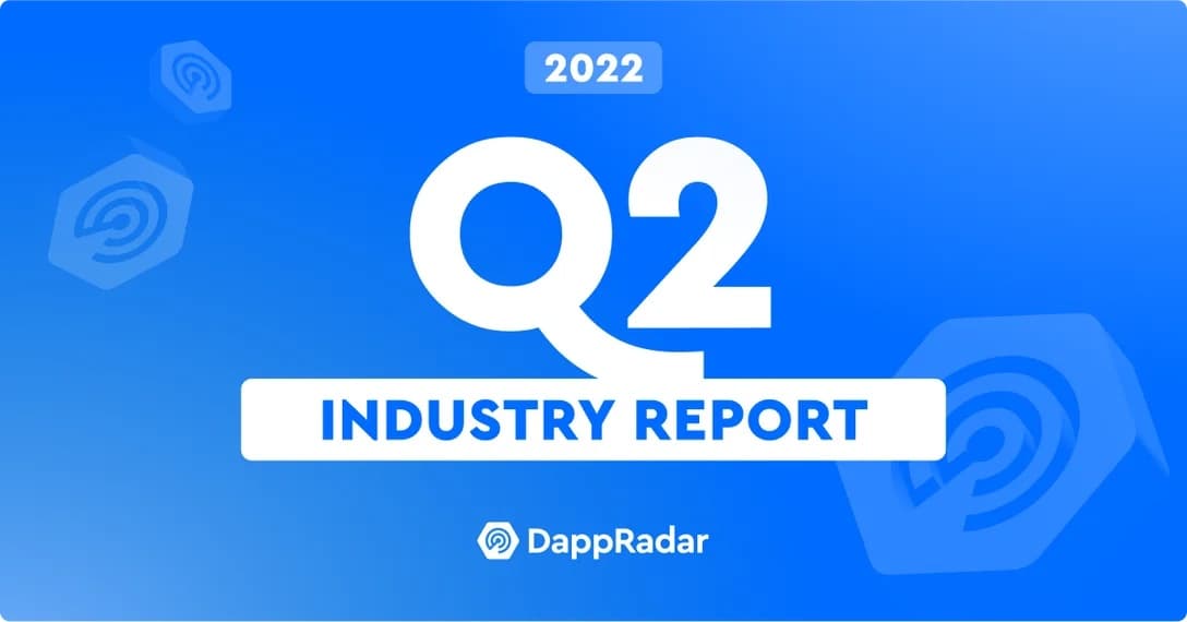 文章摘譯：DApp Industry Report Q2 By DappRadar - 小烏鴉Ma𝕏 (@soaringcrow) | Dcard