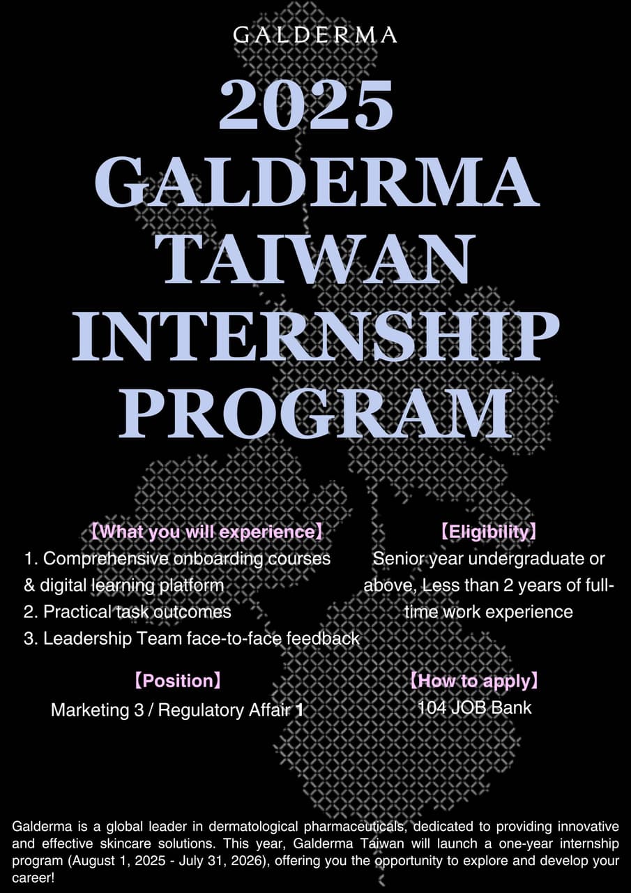 GALDERMA TAIWAN INTERNSHIP PROGRAM START! - 實習板 | Dcard